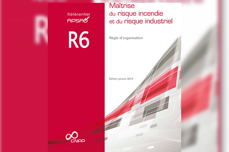 Incendie. Nouvelle édition du référentiel Apsad R6 - Non catégorisé ...